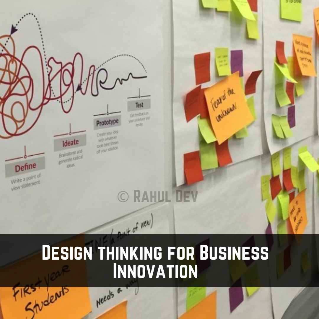 Design thinking for Business Innovation – Dev Academy